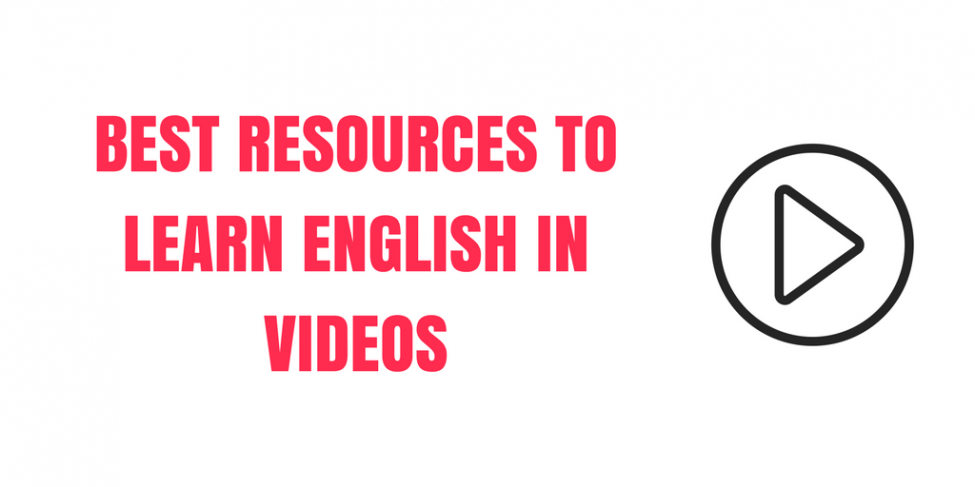 Best Resources to Learn English in Videos - My English Routine